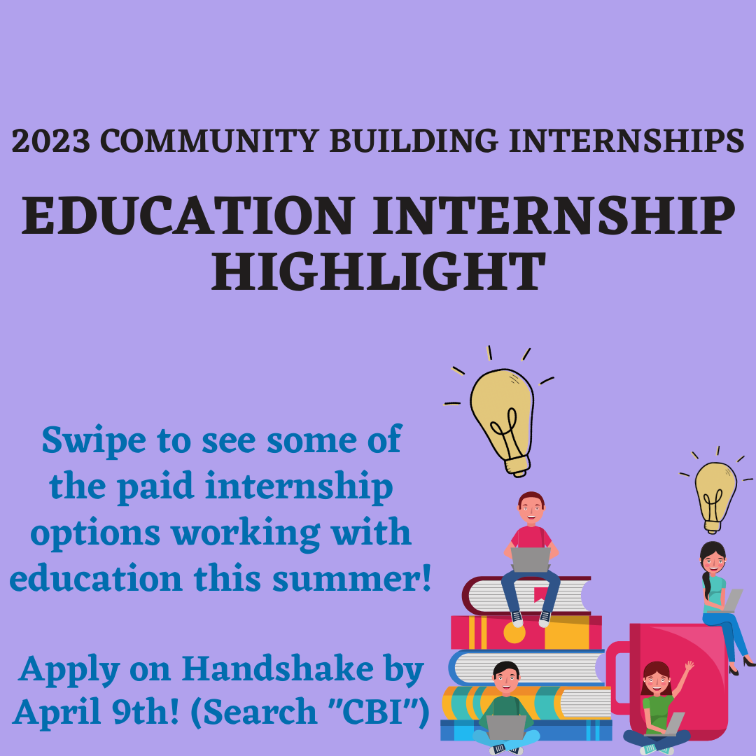 Education-themed Community Building Internship Highlight – Center for ...